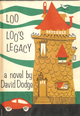 Loo Loo’s Legacy – A David Dodge Companion