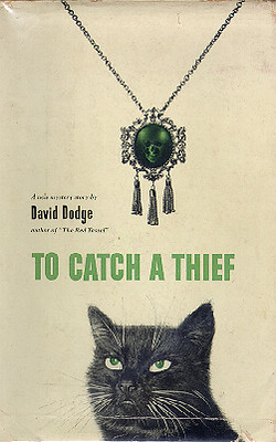 To Catch a Thief – A David Dodge Companion